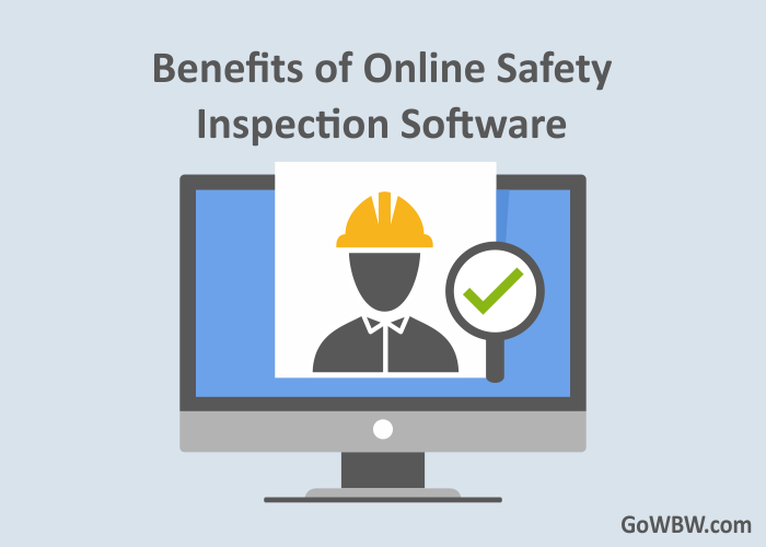 7 Benefits of Using Safety Inspection Software